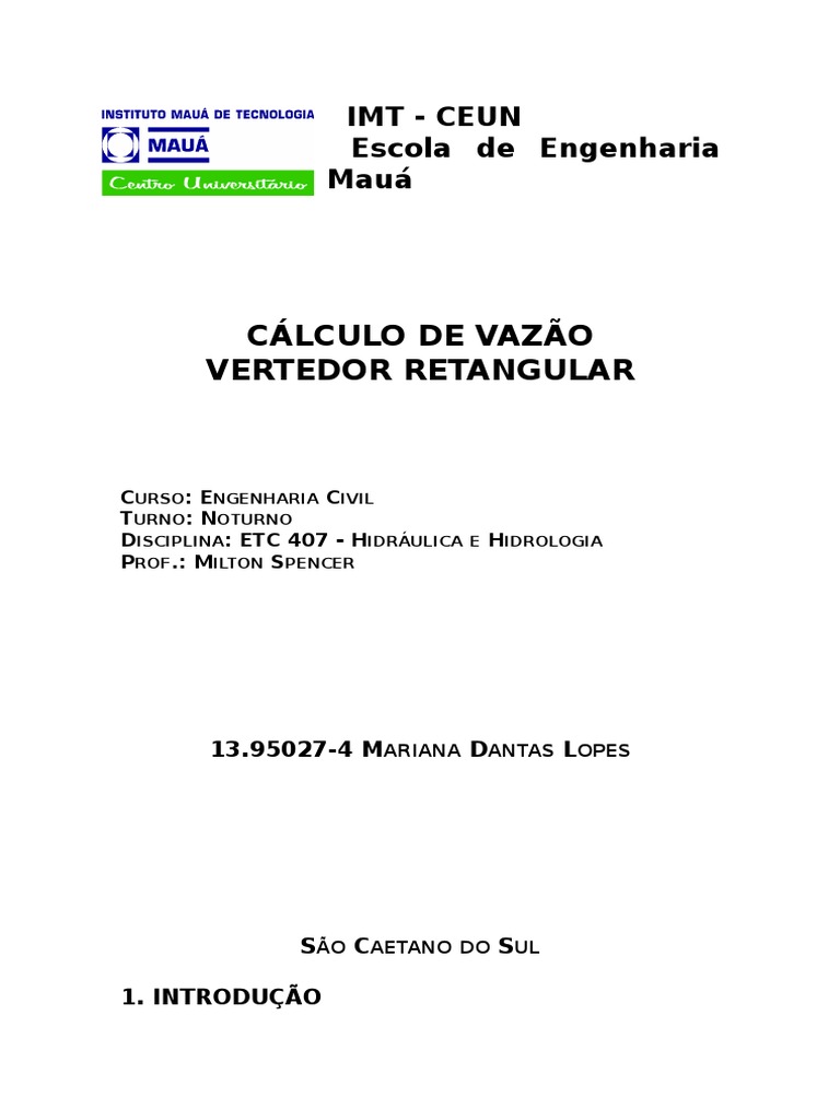 Laboratório 4 - Hidrologia - Vertedor Retangular | PDF | Vertedouro ...