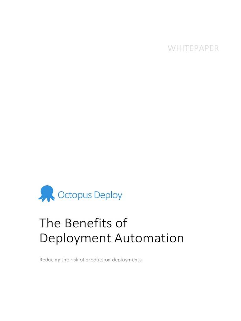 Whitepaper Automated Deployment Octopus Deploy Download Free Pdf Agile Software Development