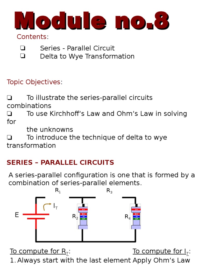 Module No.8: Series - Parallel Circuit Delta To Wye Transformation | PDF