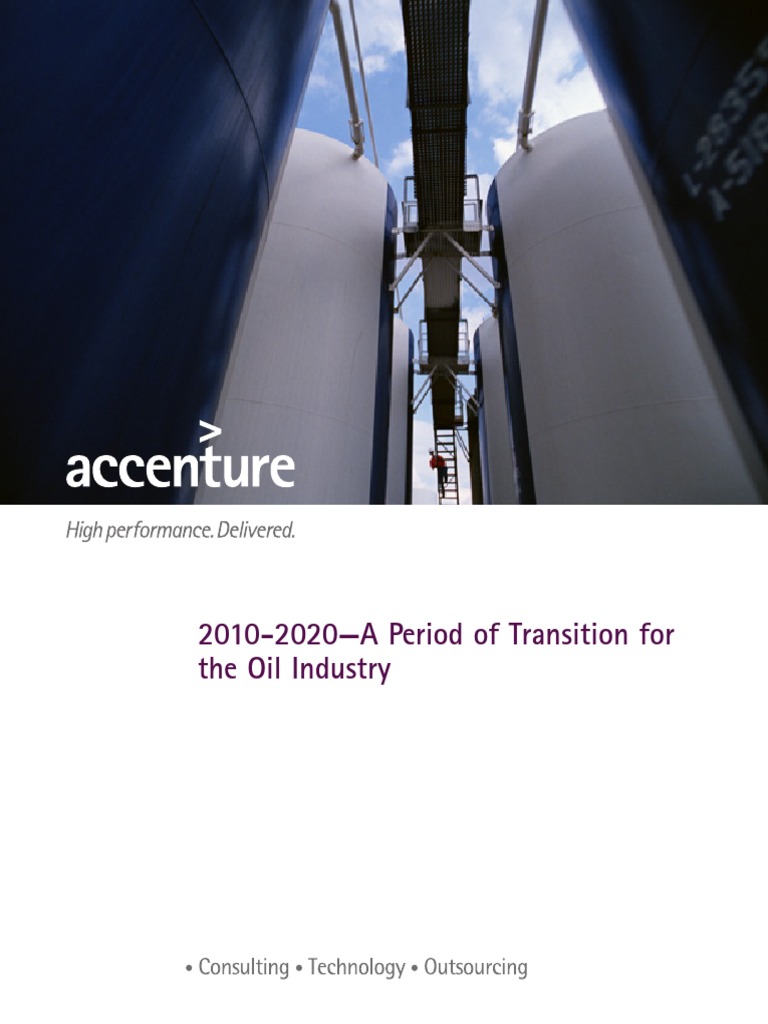 Accenture Resources Focus Energie Period Transition Oil Industry 2010 ...