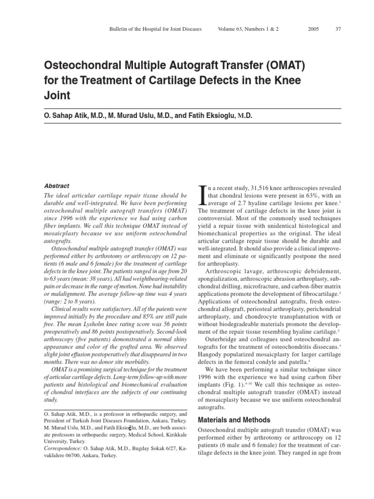 Osteochondral Multiple Autograft Transfer (OMAT) For The Treatment of ...
