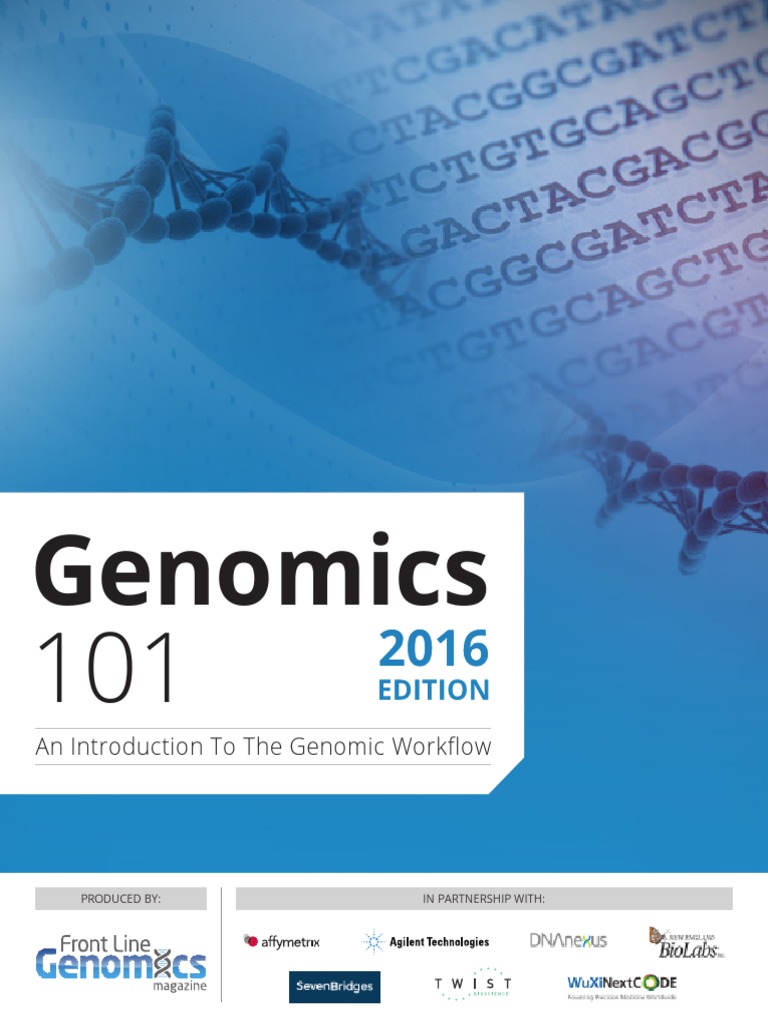 Genomics 101 | PDF | Dna Sequencing | Dna Microarray