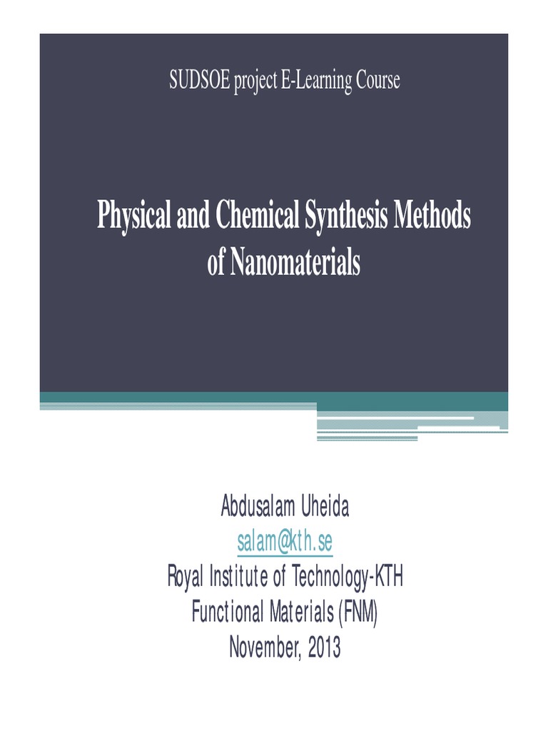Lecture 2-Physical and Chemical Synthesis Methods of Nanomaterials ...
