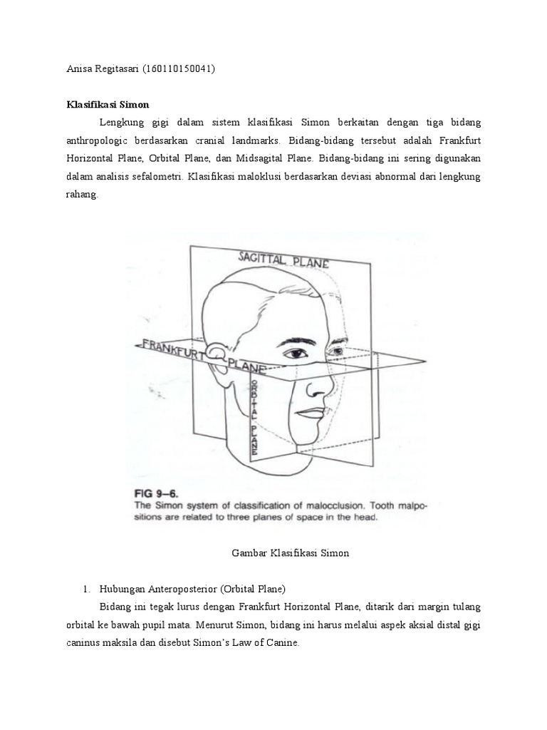 CLASSIFYING MALOCCLUSION ACCORDING TO SIMON'S PLANES AND THE INCISAL ...