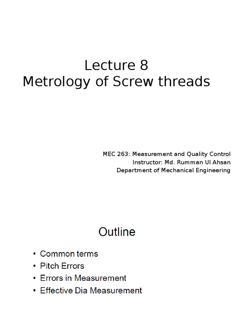 8 Metrology of Screw Thread | PDF