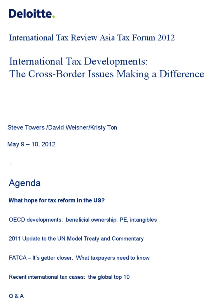 International Tax Developments: The Cross-Border Issues Making A ...