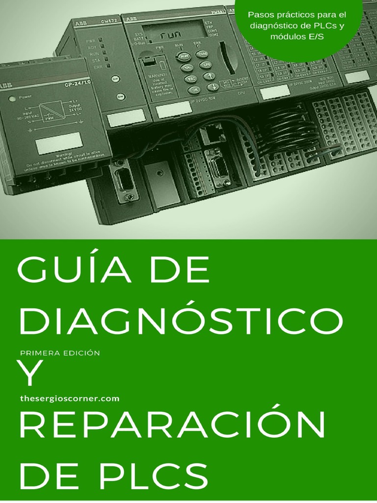 Guía de Diagnóstico y Reparación de PLCs | Descargar gratis PDF | Controlador lógico programable ...