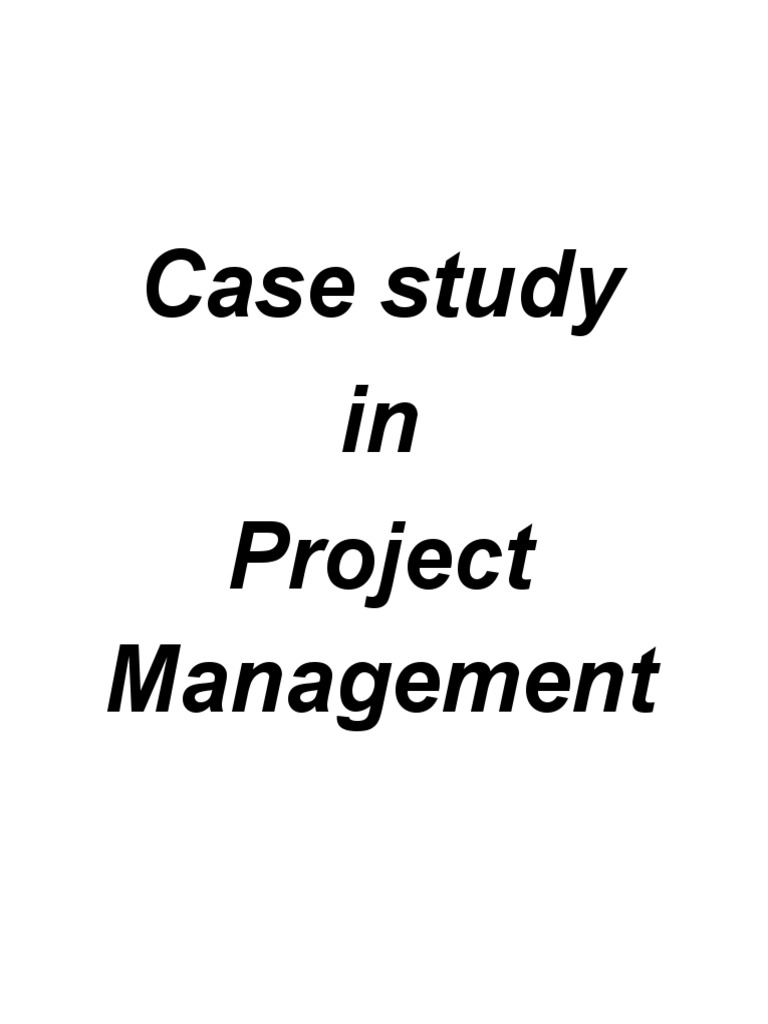 Case Study Project Management | PDF | Project Management | Shopping Mall