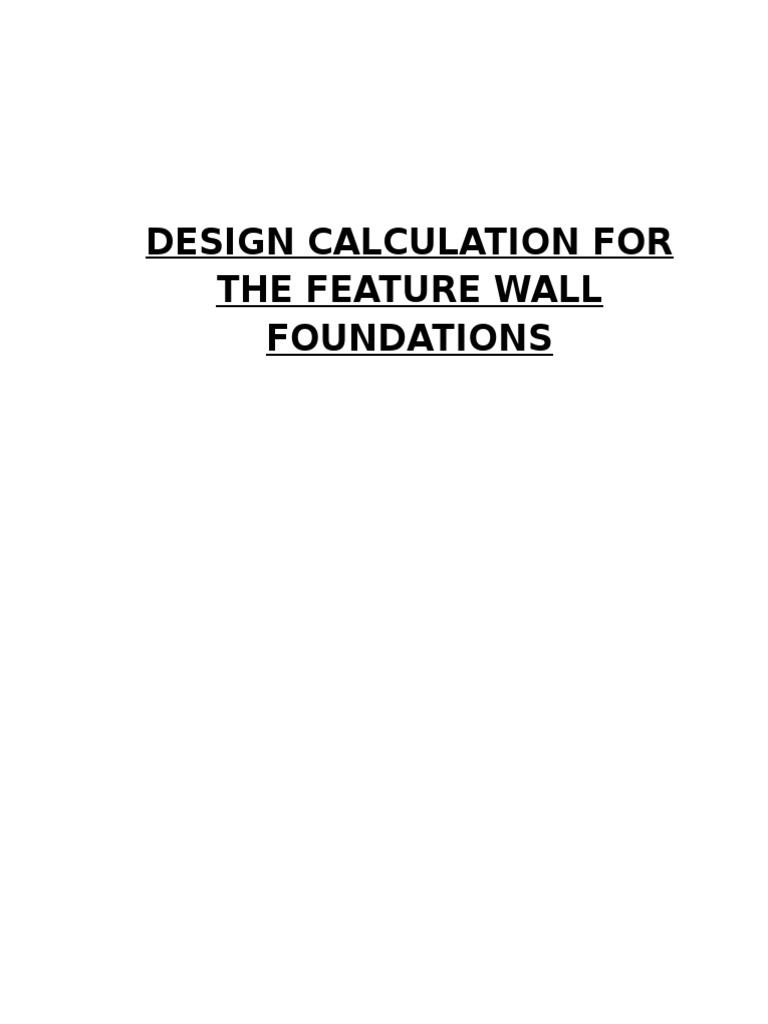 Feature Wall Foundation Design Calculations | PDF