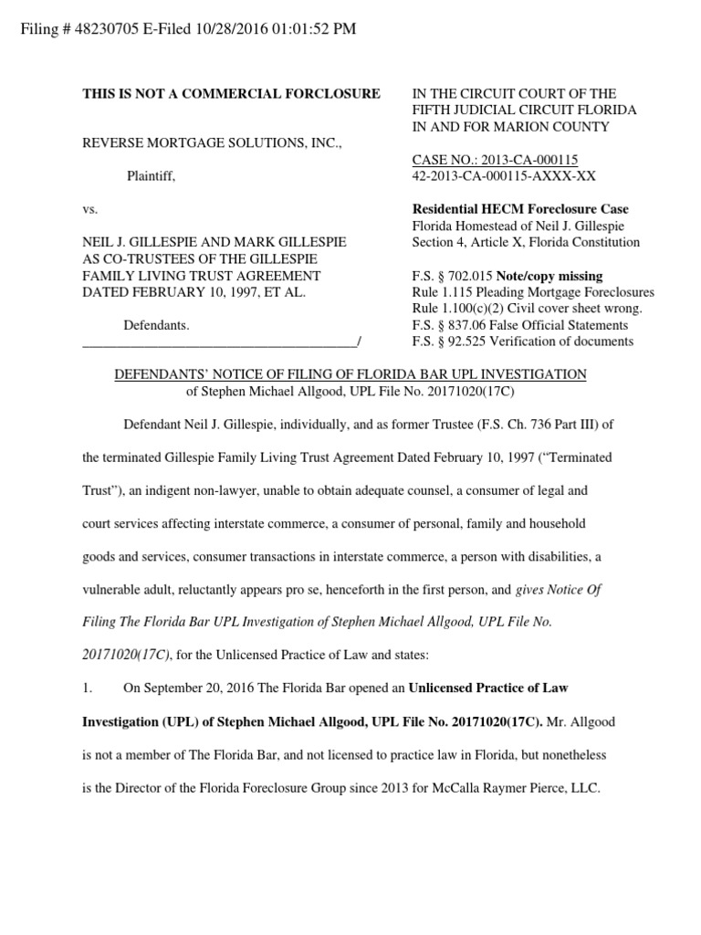 Defendants' Notice of Filing of Florida Bar UPL Investigation 2013-CA ...