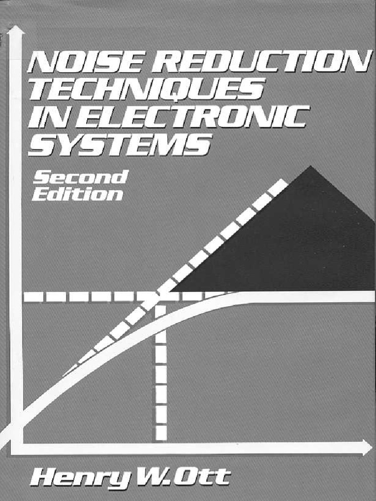 Noise Reduction Techniques in Electronic Systems - Henry W Ott PDF ...