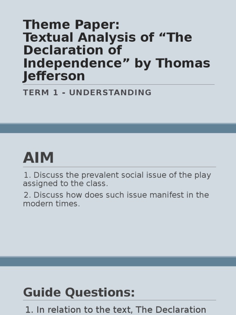 Theme Paper: Textual Analysis of "The Declaration of Independence" by ...