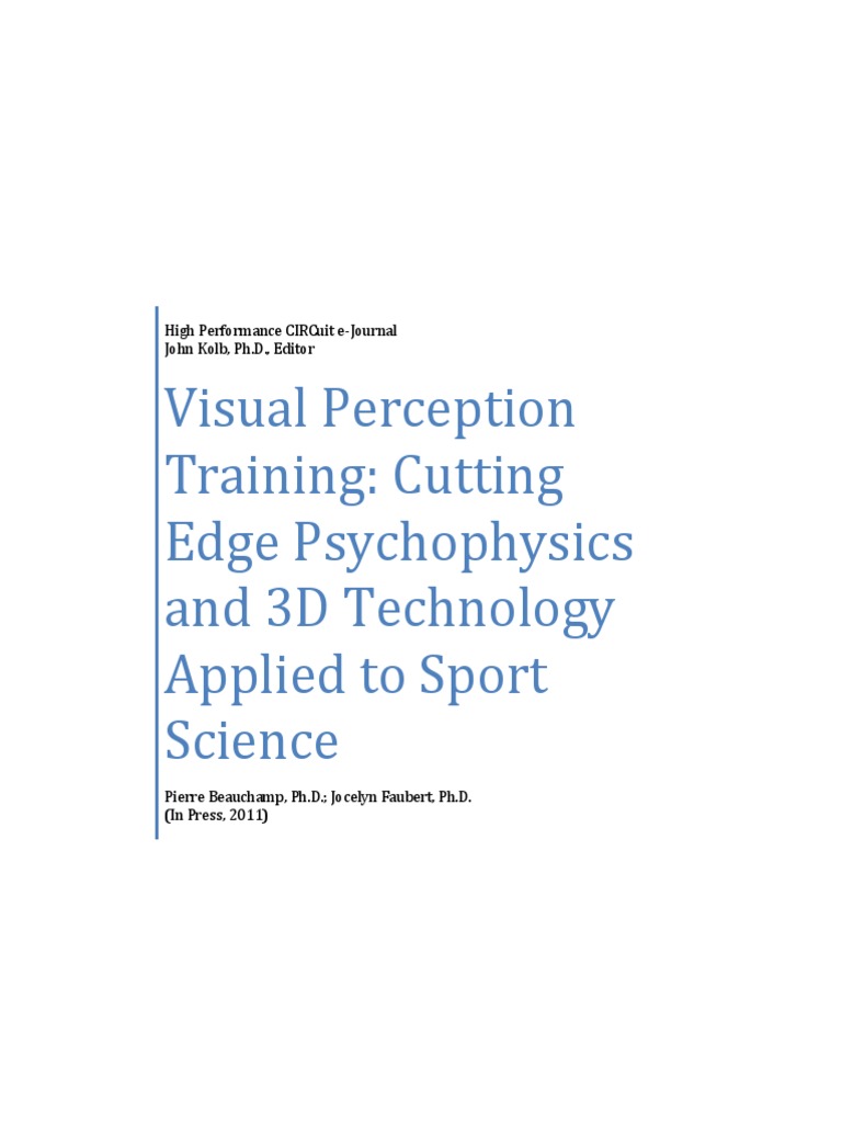 Visual Perception Training: Cutting Edge Psychophysics and 3D ...