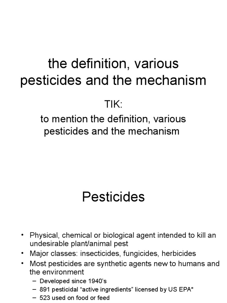 The Definition, Various Pesticides and The Mechanism | PDF ...
