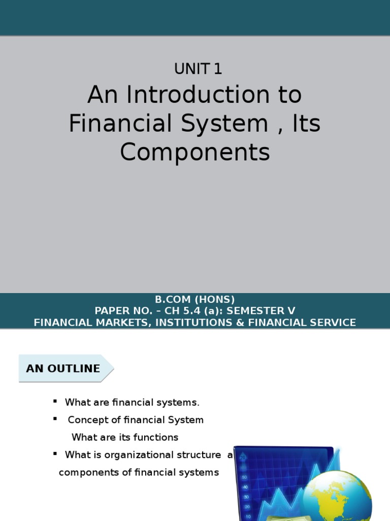 An Introduction To Financial System, Its Components: Unit 1 | PDF ...
