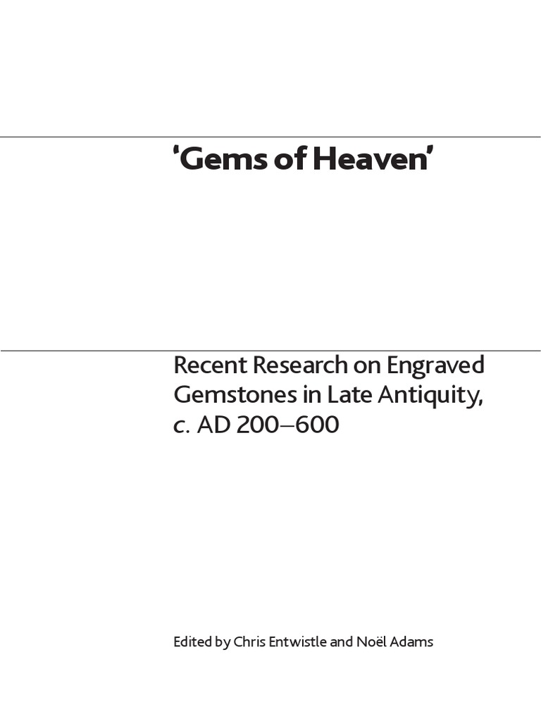 Gems - of - Heaven - Current Research On Engraved Gemstones in Late ...