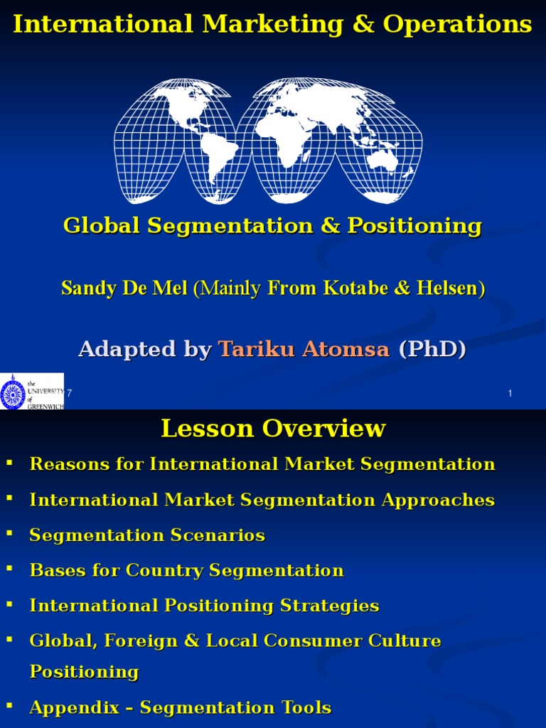 Lecture 4 Global Segmentation & Positioning | PDF | Market Segmentation ...