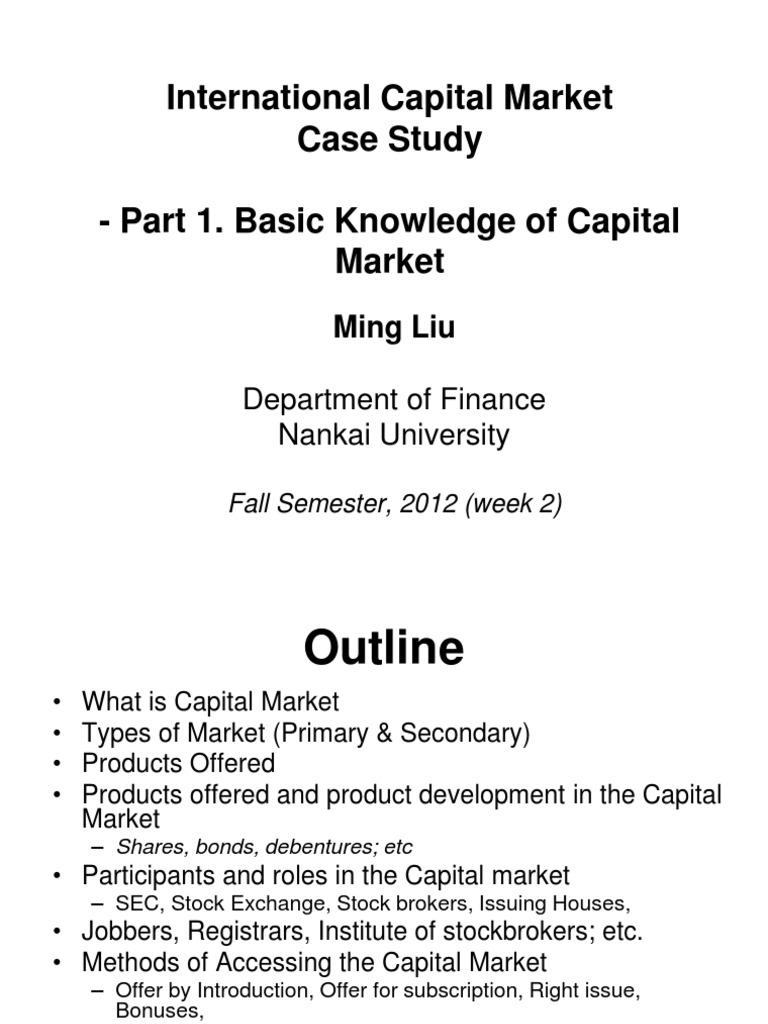 International Capital Market Case Study - Part 1. Basic Knowledge of ...