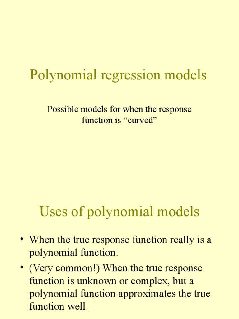 Polynomial Regression Models: Possible Models For When The Response ...