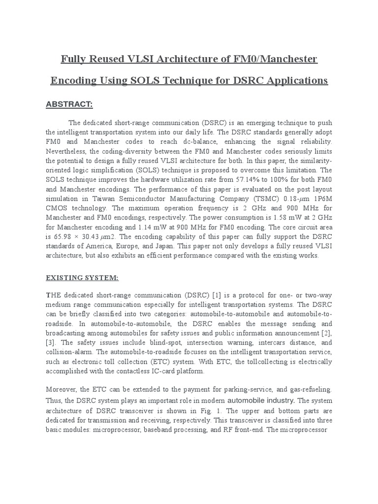 Fully Reused VLSI Architecture of FM0/Manchester Encoding Using SOLS Technique For DSRC ...