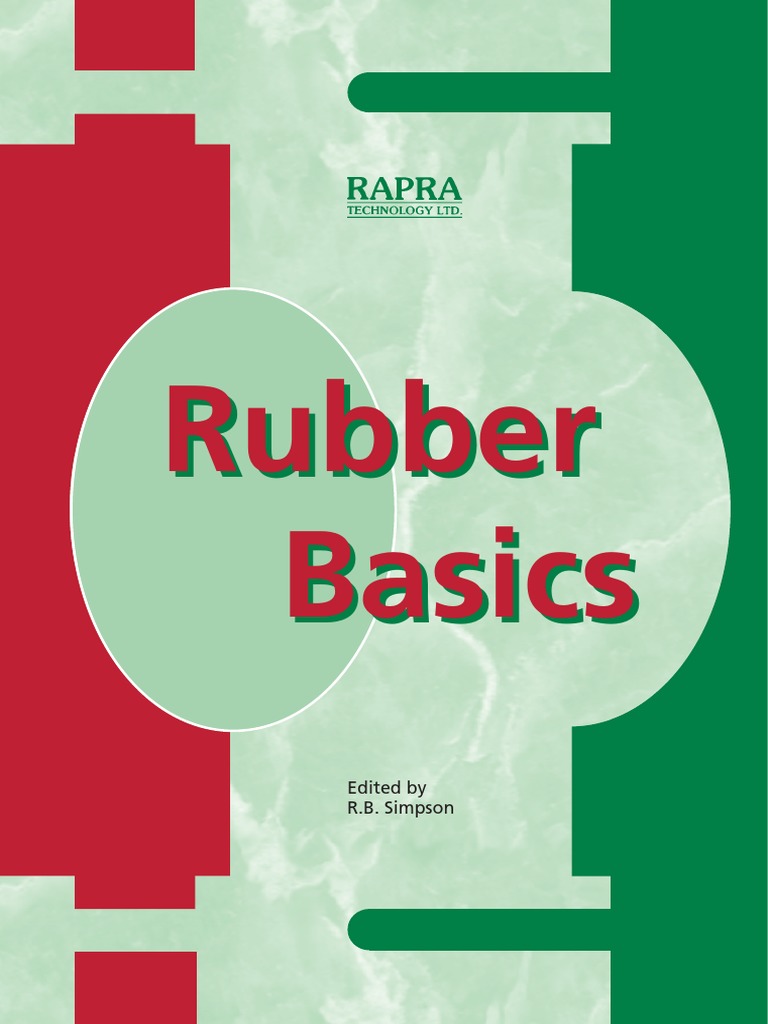 Rubber Basics | PDF | Natural Rubber | Tire