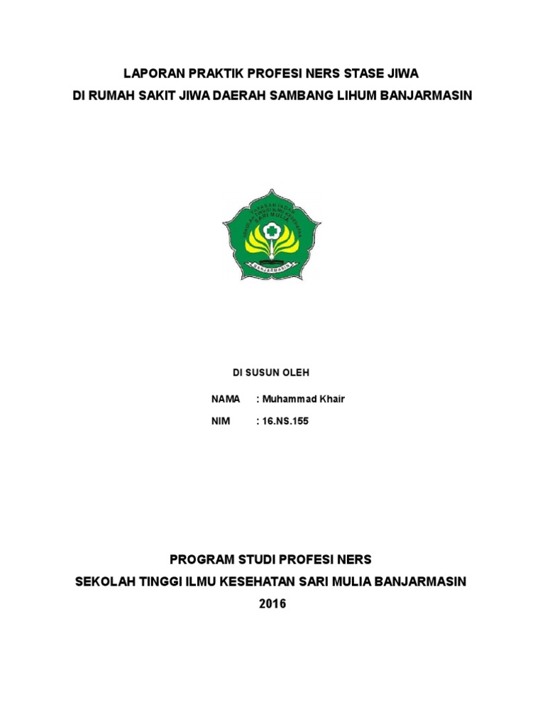 Laporan Praktik Profesi Ners Stase Jiwa | PDF