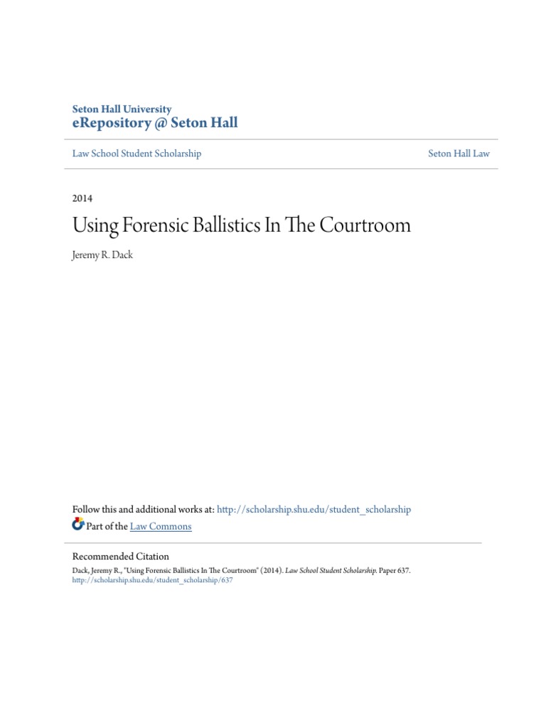 Using Forensic Ballistics in The Courtroom | PDF | Daubert Standard ...
