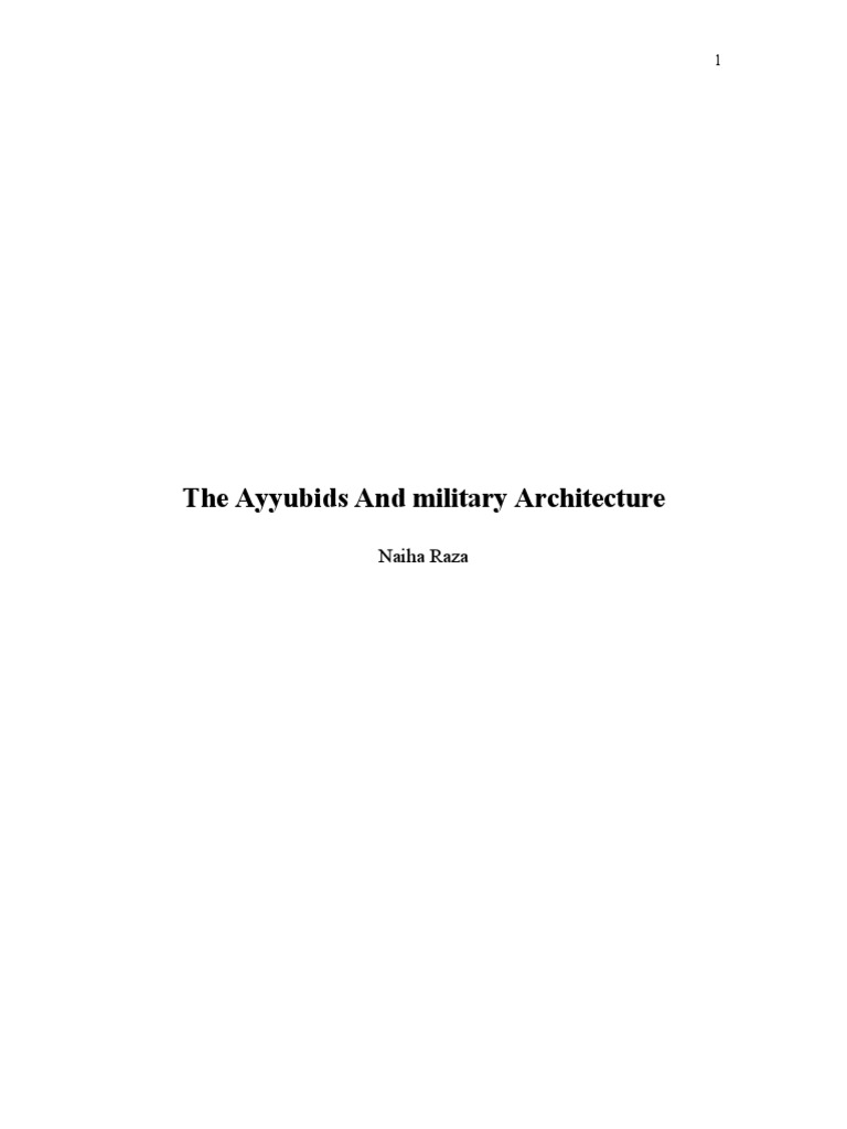 Ayyubid Military Architecture Overview | PDF | Saladin | Fortification