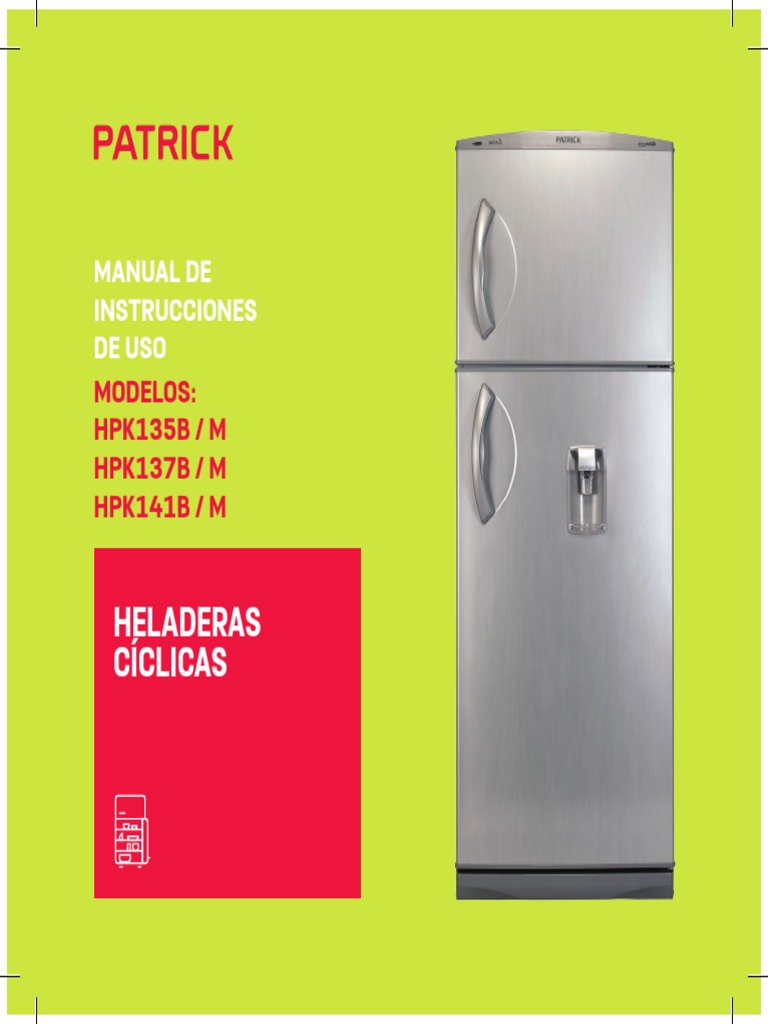 Patrick Heladera Con Freezer Manual 170216 | PDF | Refrigerador | Alimentos