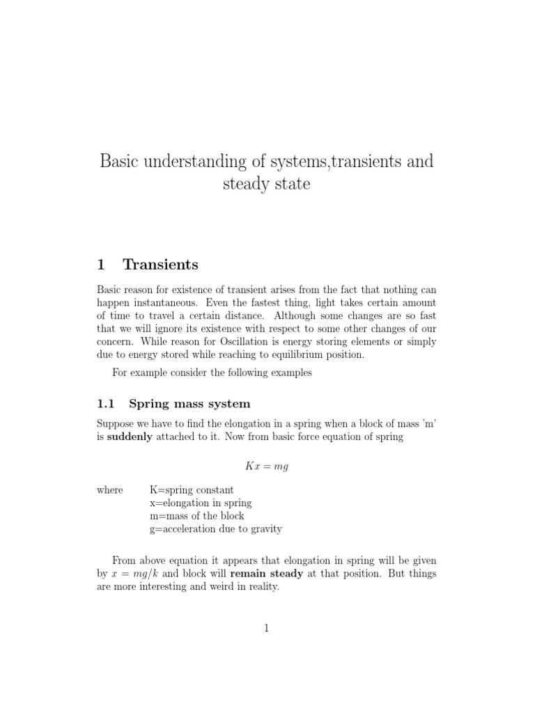 Understanding Transients and Steady State Behavior in Dynamic Systems through the Analysis of a ...