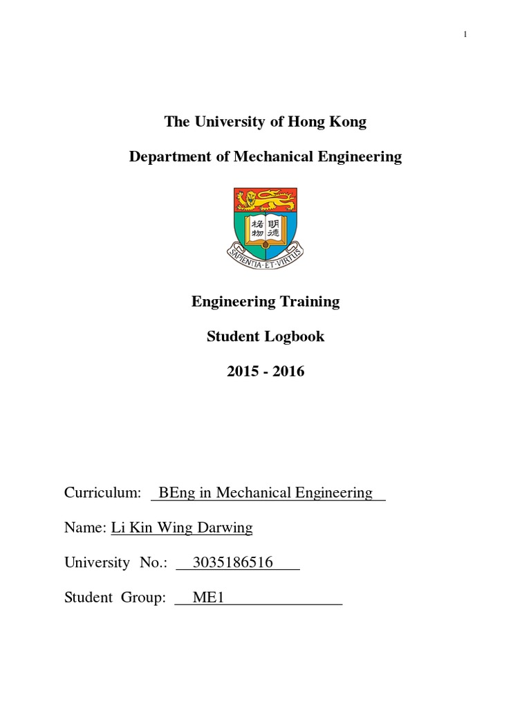 HKU Mechanical Engineering Logbook 2015-2016 | PDF | Ac Power Plugs And ...