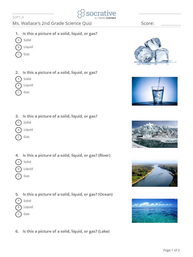 Ms. Wallace's 2nd Grade Science Quiz Score:: Solid Liquid Gas | PDF