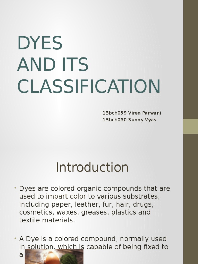 Dyes: Types and Classification Guide | PDF | Dye | Chemical Compounds