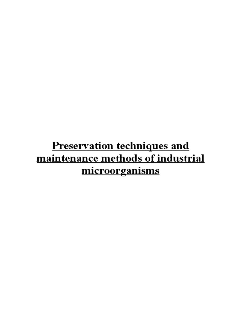 Preservation Techniques for Industrial Microorganisms | PDF | Growth ...