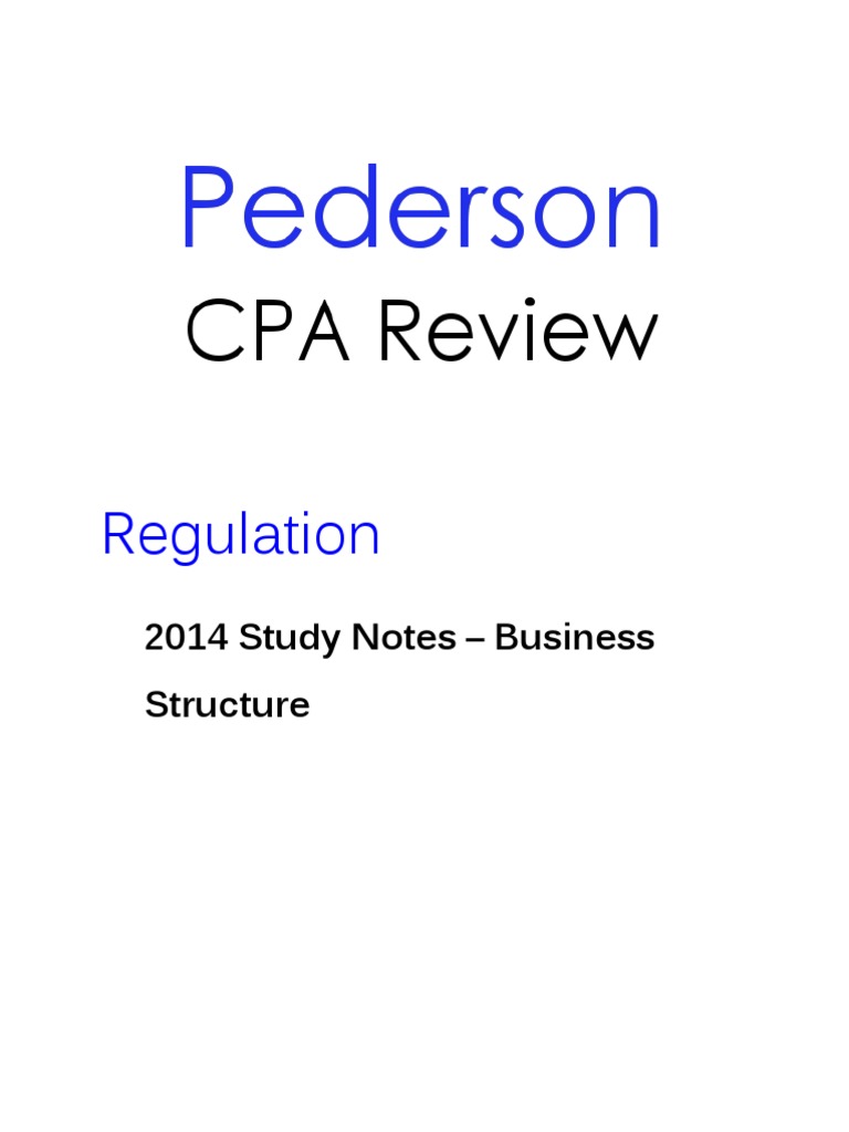 Pederson CPA Review REG Study Notes Business Structure | PDF ...