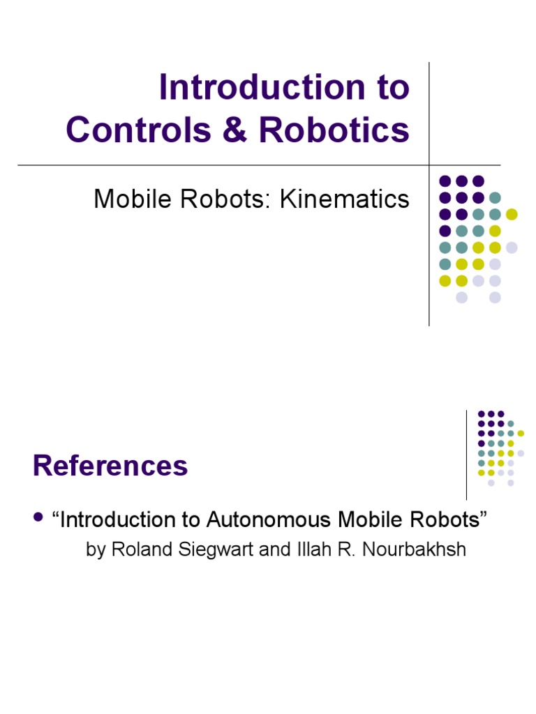 Introduction To Controls And Robotics Mobile Robots Kinematics Pdf Kinematics Robot