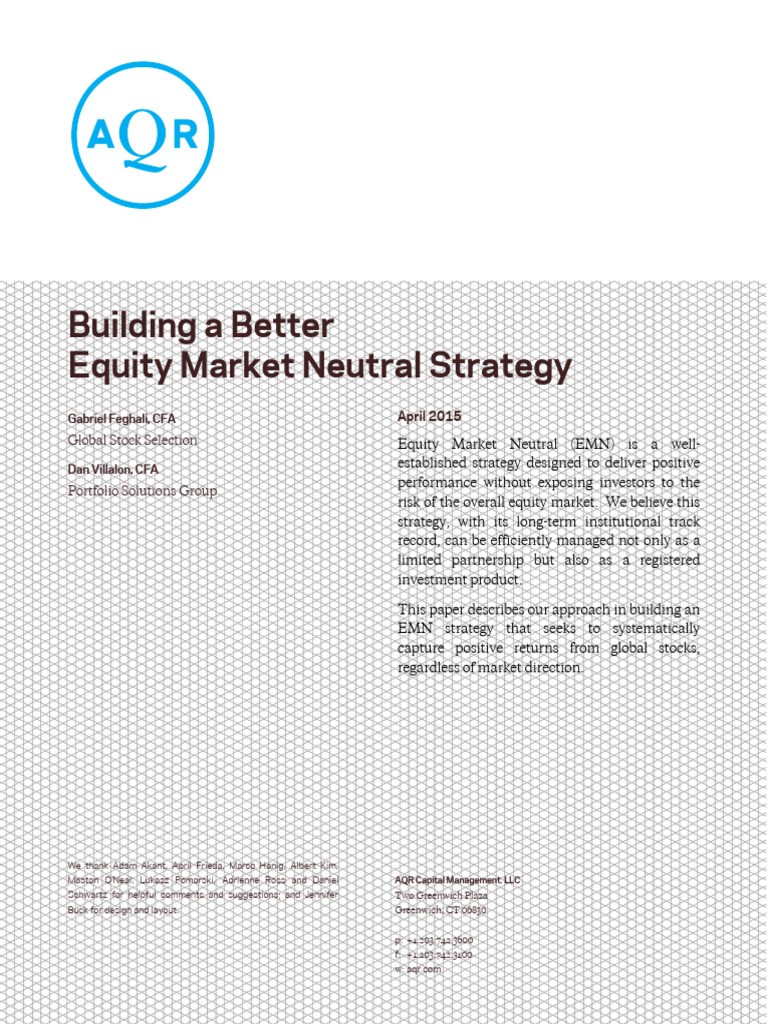 AQR Building A Better Equity Market Neutral Strategy PDF | PDF
