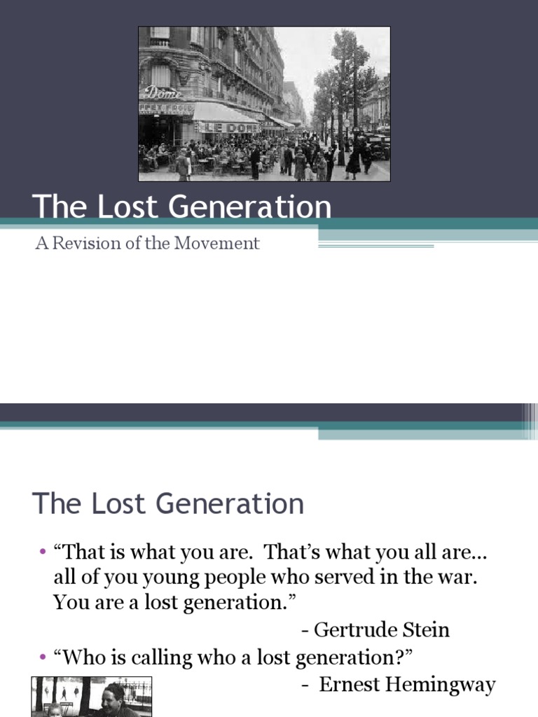 The Lost Generation: A Revision of The Movement | PDF
