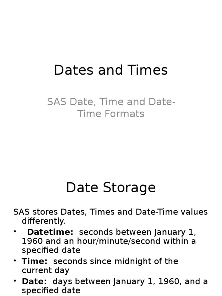 Dates And Times Sas Date Time And Date Time Formats Pdf