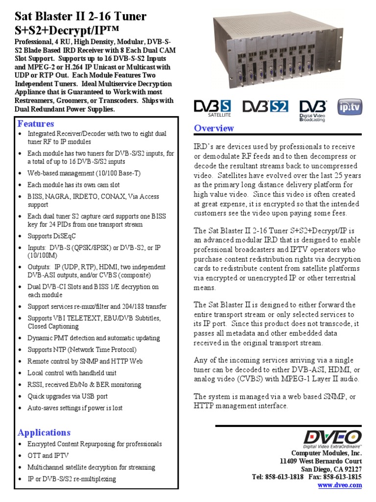 Sat Blaster II 2 16 Tuner S+S2+Decrypt IP Datasheet | PDF | Hdmi | Video