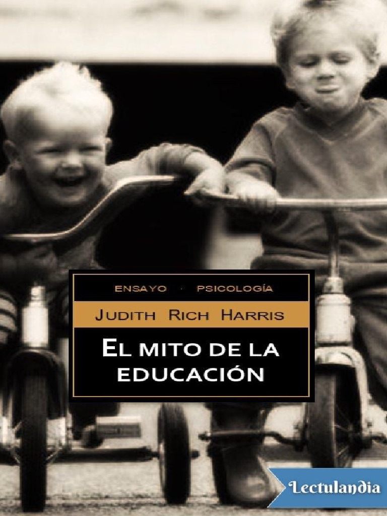 El mito de la educación de Harris | PDF | Sigmund Freud | Teoría de apego