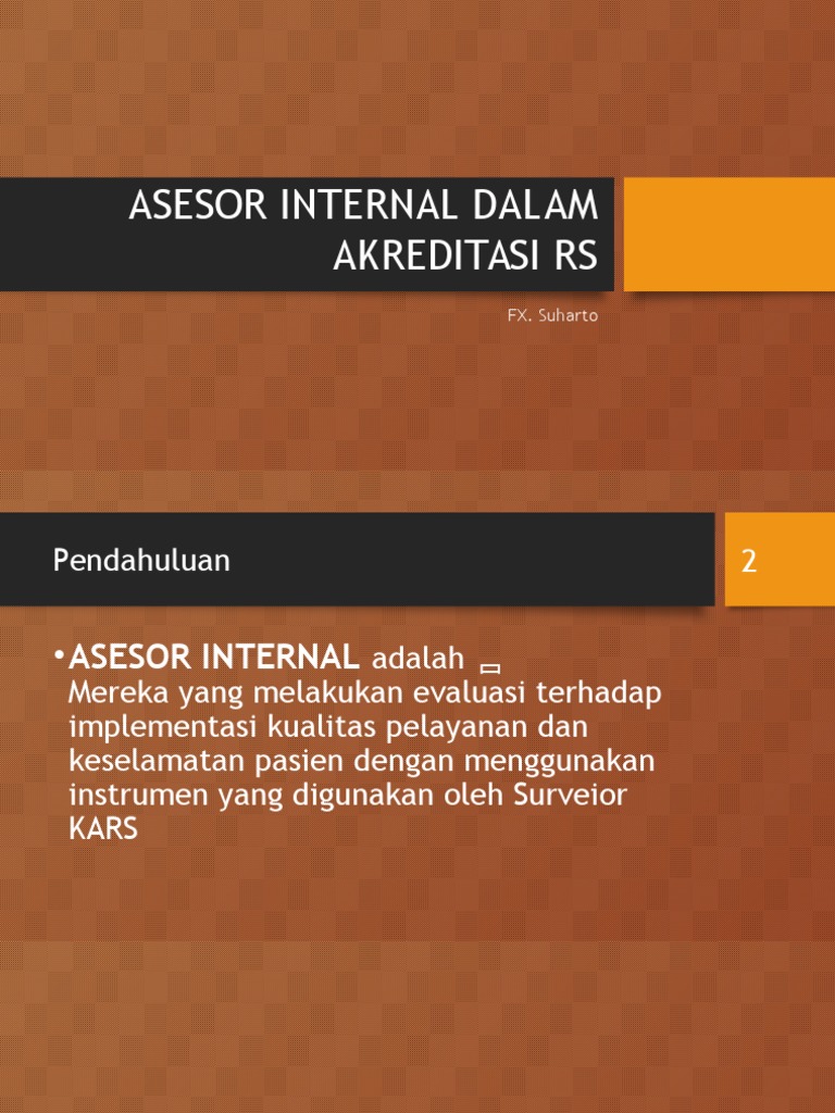 Asesor Internal Dalam Akreditasi Rs | PDF