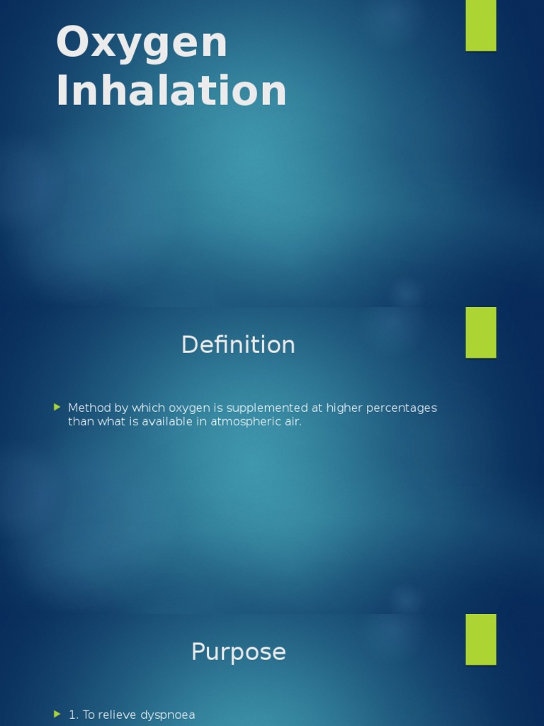 Oxygen Inhalation | PDF | Respiration | Pulmonology