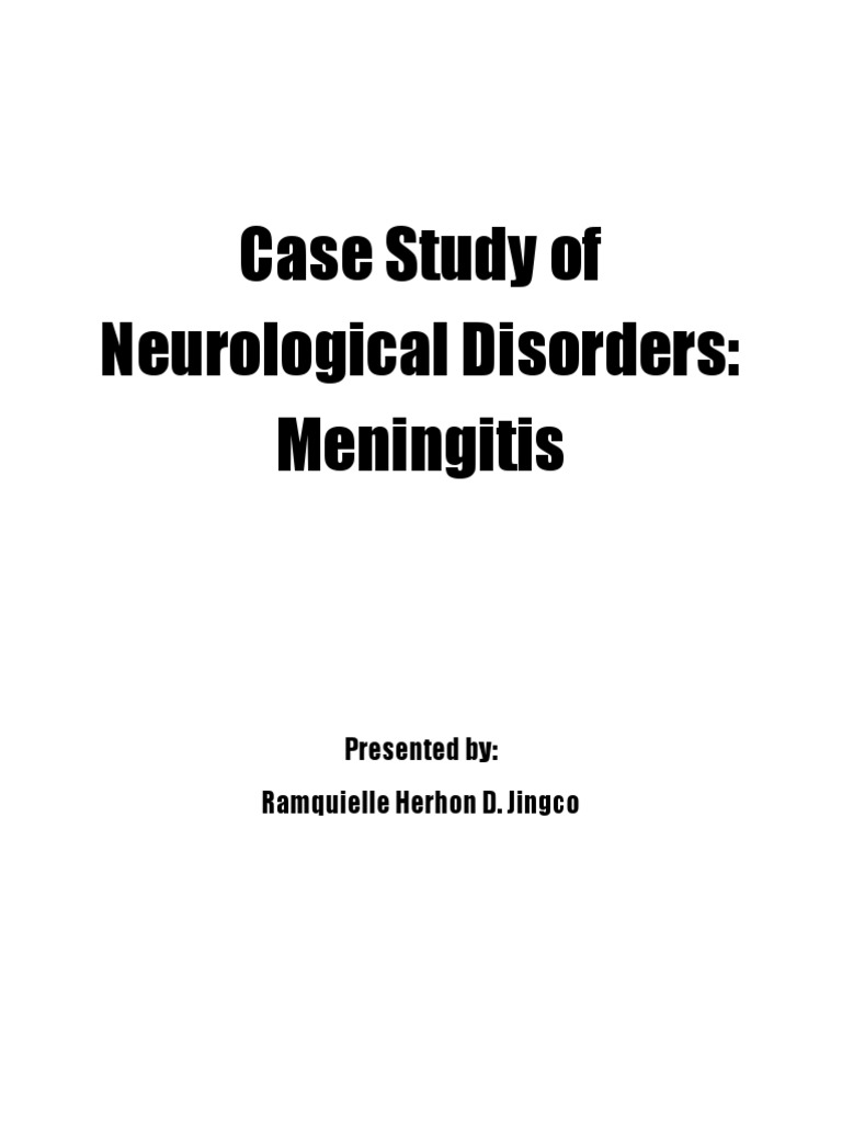 Case Study of Neurological Disorders | PDF