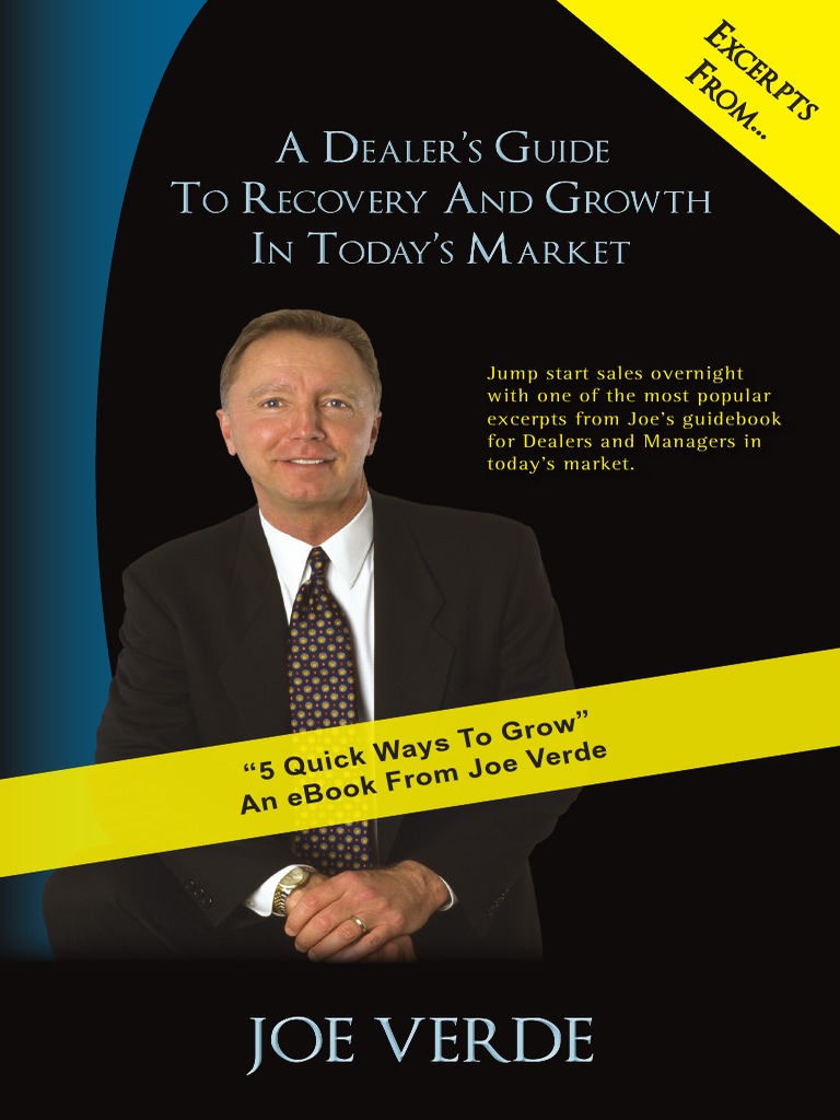 5 Quick Ways To Grow - Joe.verde | PDF | Car Dealership | Sales