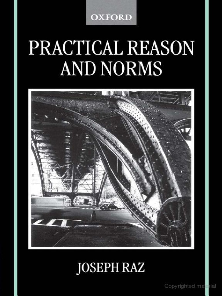 Raz, Joseph - Practical Reason and Norms | PDF