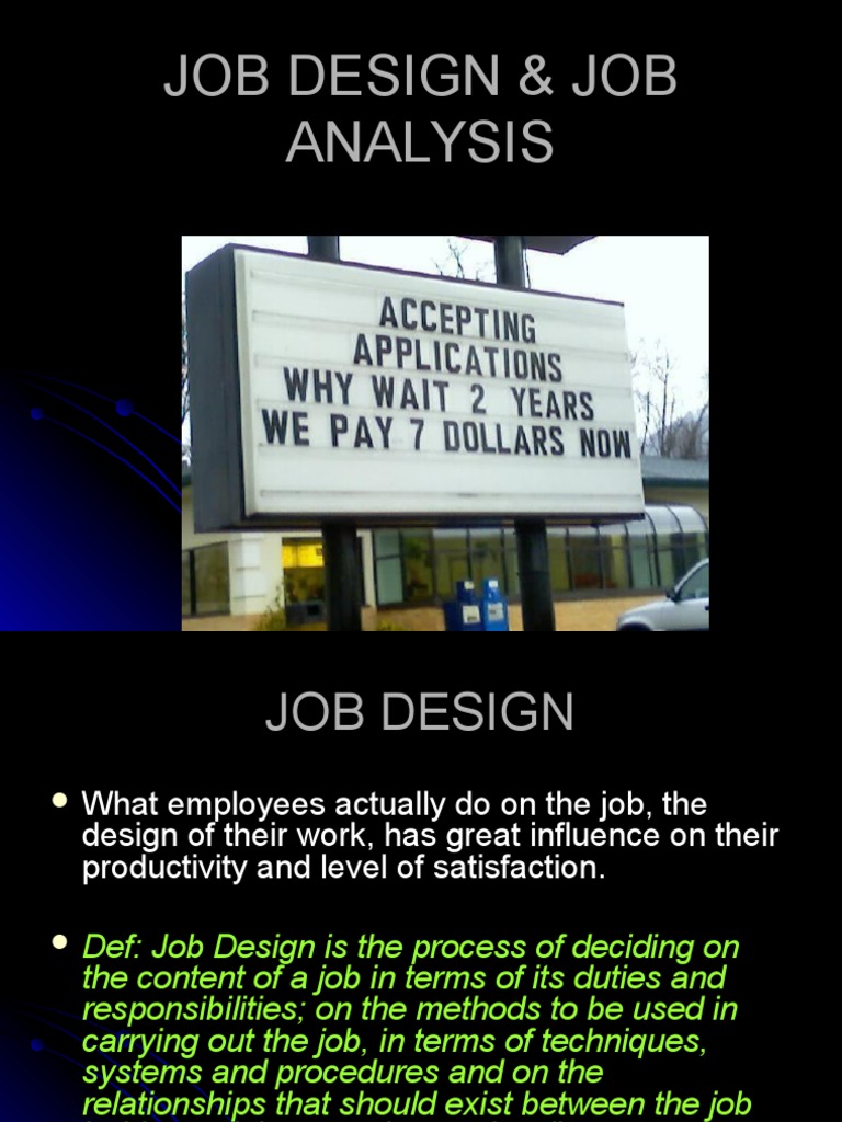 Job Design and Analysis Overview | PDF | Organizational Behavior ...