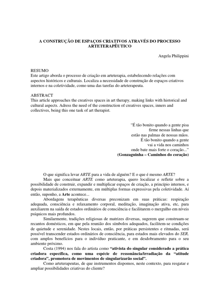 A CONSTRUÇÃO DE ESPAÇOS CRIATIVOS ATRAVÉS DO PROCESSO ARTETERAPÊUTICO ...