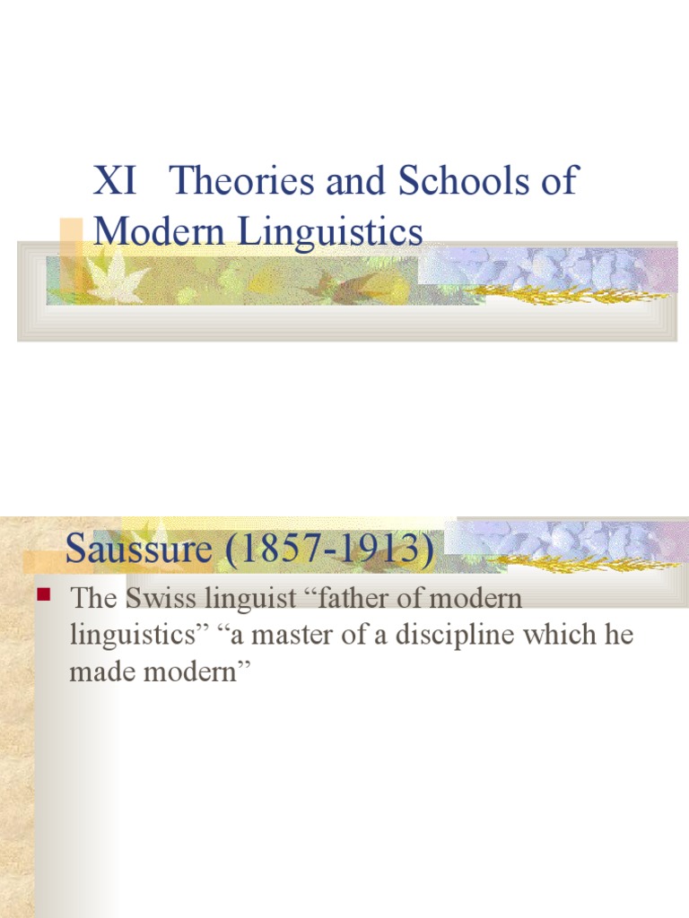 XI Theories and Schools of Modern Linguistics | PDF | Linguistics | Grammar