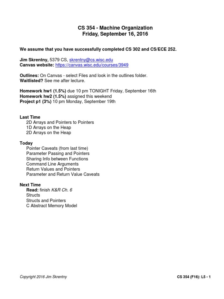 CS 354 - Machine Organization Friday, September 16, 2016: Skrentny@cs - Wisc.edu | PDF ...